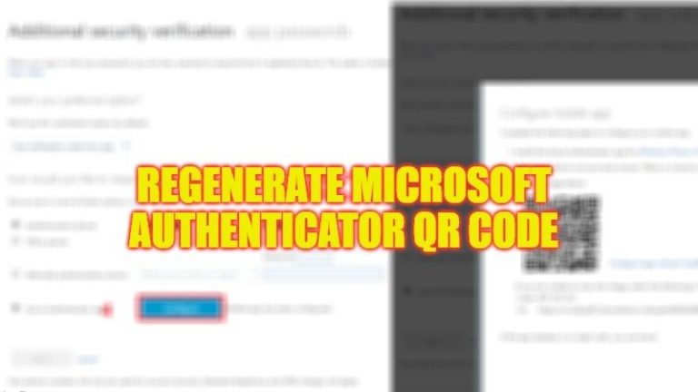 How to Regenerate Microsoft Authenticator QR Code (2023)