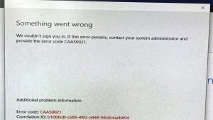 Fix: Microsoft Office Error Code CAA50021 (2023)